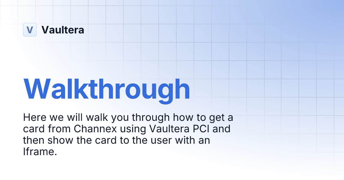 Walkthrough | Vaultera